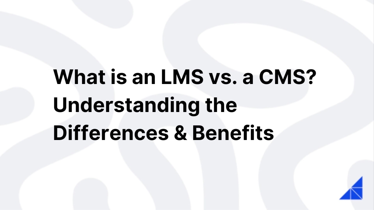 What is an LMS vs. a CMS | WorkRamp What is an LMS vs. a CMS | WorkRamp