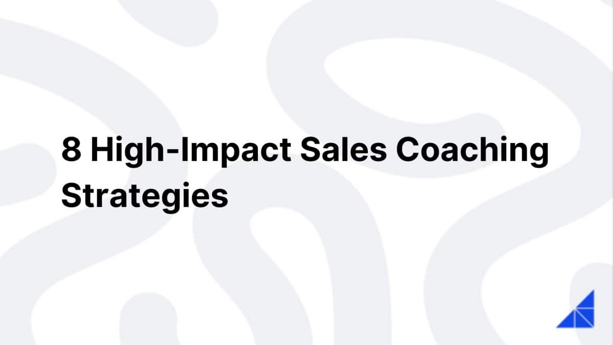 8 High-Impact Sales Coaching Strategies | WorkRamp 8 High-Impact Sales Coaching Strategies | WorkRamp